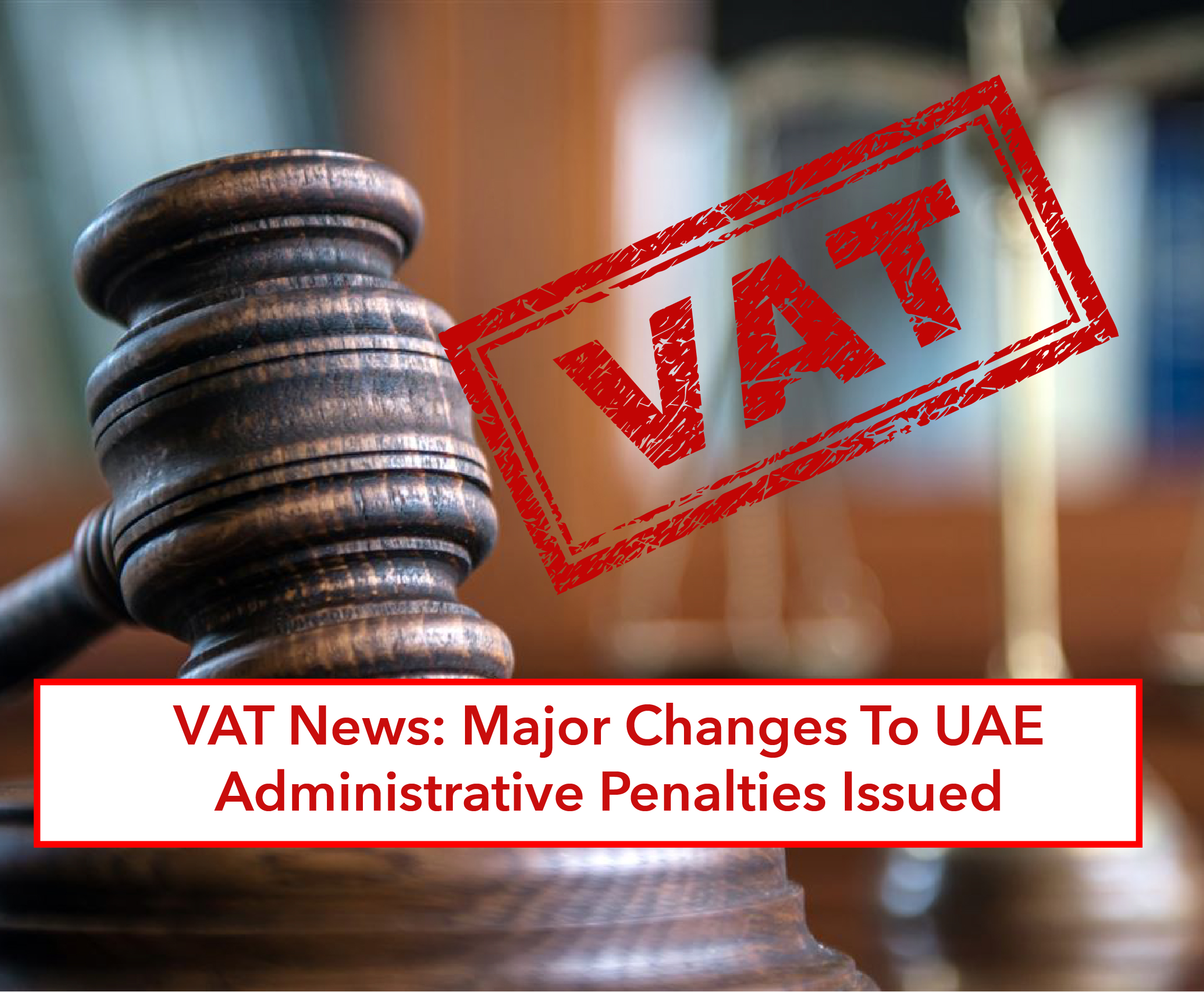 VAT News UAE Tax Penalty Update April 2021 Simply Solved